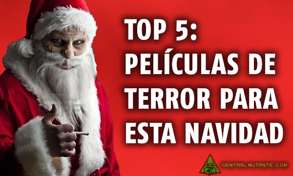 Peliculas de terror en Navidad | Central Mutante